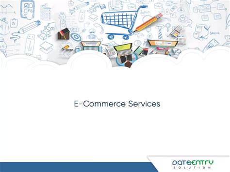 Ecommerce Services Pptx