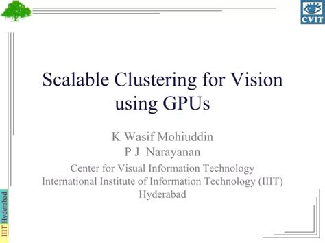 Ppt Scalable Clustering For Vision Using Gpus Powerpoint Presentation