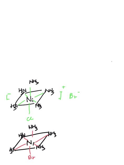 Solved The Complexes [pt Nh3 4][ptcl6] And [pt Nh3 4cl2][ptcl4] Are A Linkage Isomers B