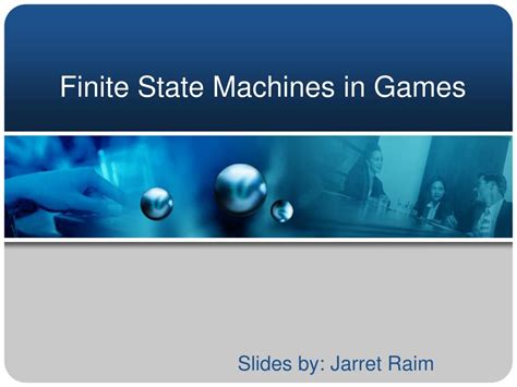 Ppt Finite State Machines In Games Powerpoint Presentation Free