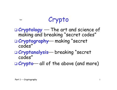 Lecture 14 Basic Crypto Algorithms Crypto Q Cryptology ⎯ The Art And Science Of Making And