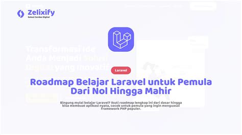 Roadmap Belajar Laravel Untuk Pemula Dari Nol Hingga Mahir