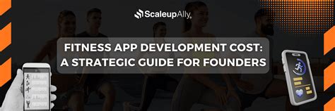 Fitness App Development Cost A Strategic Guide For Founders