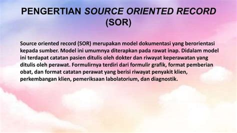 Model Dokumentasi Source Oriented Record Sor Pptx