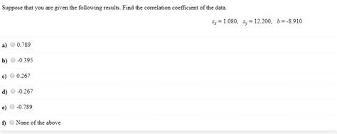 Solved Suppose That You Are Given The Following Results Find Chegg