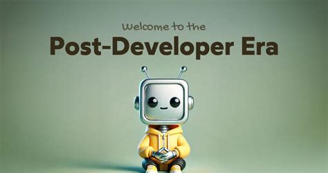The Post Developer Era • Josh W Comeau Nadav Lebovitch 19 Comments