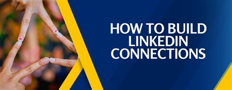 how to build linkedin connections