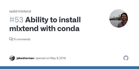 ability to install mlxtend with conda · issue 53 · rasbt mlxtend · github