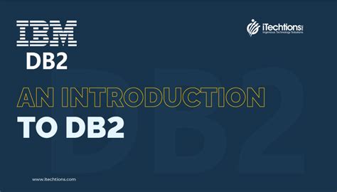 an introduction to db2 itechtions