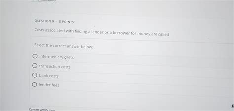 Solved Question 9 5 ﻿pointscosts Associated With Finding A