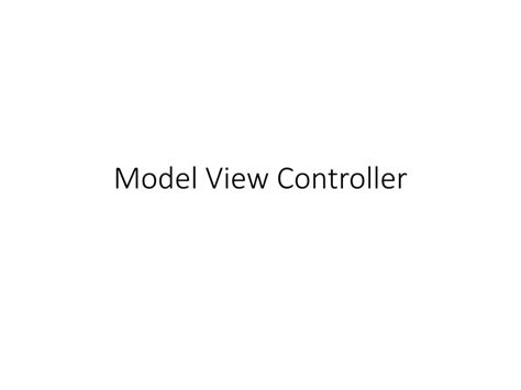 Ppt Model View Controller Powerpoint Presentation Free Download Id