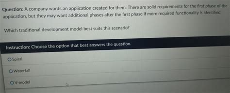 Solved Question A Company Wants An Application Created For