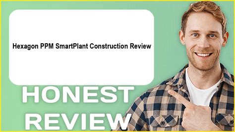 Hexagon Ppm Smartplant Construction Review My Usage Experience Youtube