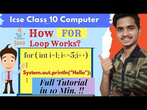 For Loop Working In Java Iterative Constructs In Java Class 9 10