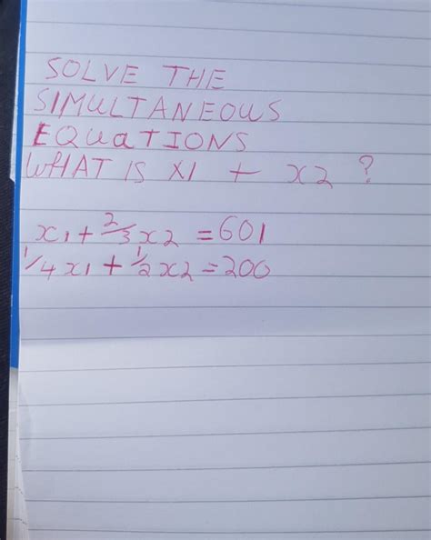 Solved SOLVE THE SIMULTANEOUS EQ UaTIONS WHAT IS XI X2 Chegg Com