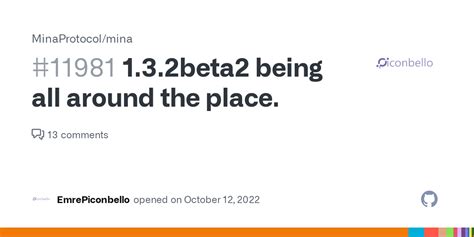 132beta2 Being All Around The Place · Issue 11981 · Minaprotocolmina · Github