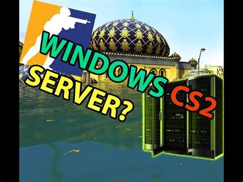 TUTORIAL How To Host Counter Strike 2 Dedicated Windows Server YouTube