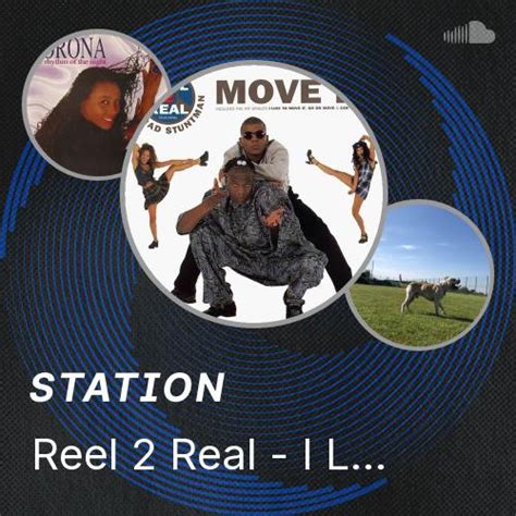 Reel 2 Real I Like To Move It Original Listen To Music