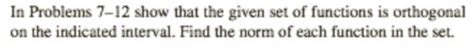 Solved In Problems 712 Show That The Given Set Of Functions