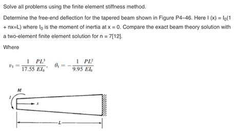 Solved Solve All Problems Using The Finite Element Stiffness