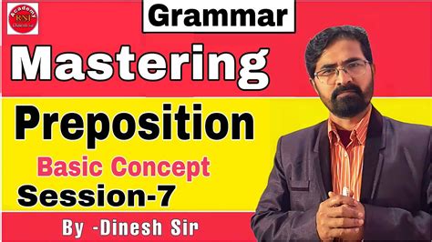 Mastering Fixed Prepositions In English Language Session 7