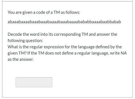 Solved You Are Given A Code Of A TM As Follows Chegg Com