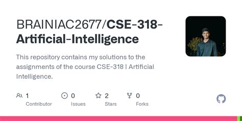 Github Brainiac2677cse 318 Artificial Intelligence This Repository