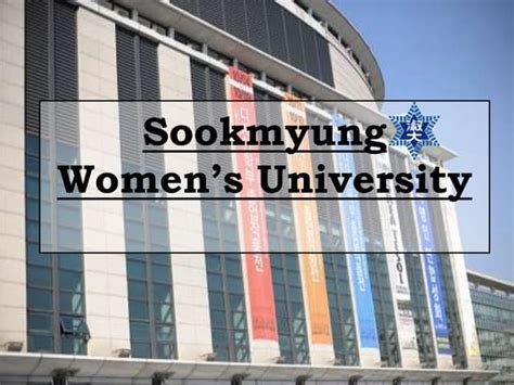 Sookmyung Women University Ppt