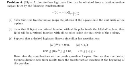 Solved Problem Pts A Discrete Time High Pass Filter Chegg
