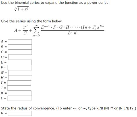 Solved Use The Binomial Series To Expand The Function As A