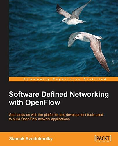 Software Defined Networking With Openflow Azodolmolky Siamak