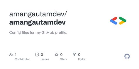 GitHub Amangautamdev Amangautamdev Config Files For My GitHub Profile