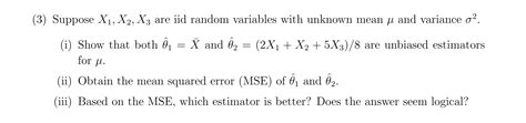 Solved 3 Suppose X1 X2 X3 Are Iid Random Variables With