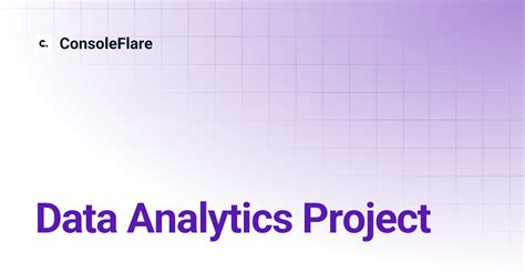 Data Analytics Project Consoleflare