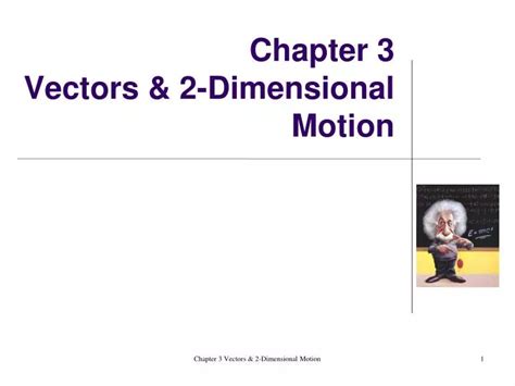 PPT Chapter 3 Vectors 2 Dimensional Motion PowerPoint Presentation ID 2438379