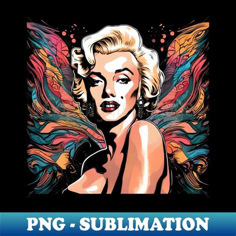 Marilyn Monroe A Hollywood Icon Instant Png Sublimation Do Inspire