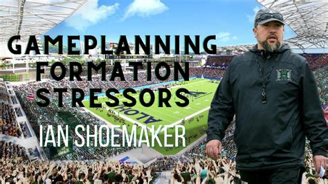 Ian Shoemaker Game Planning Formation Stressors By Ian Shoemaker
