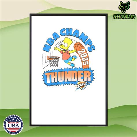 Official The Simpsons Bart X Thunder 2025 Nba Champs T Shirt Feltonmaro
