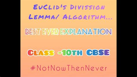 hcf by euclid s division algorithm class 10th cbse youtube