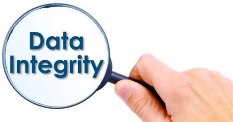 Why Data Integrity Is More Important Than Ever Pharmaguideline