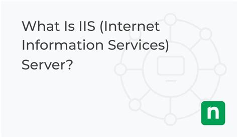 What Is An IIS Server Definition NinjaOne