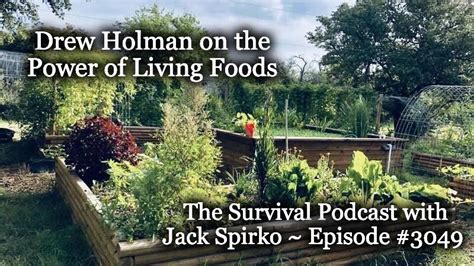Drew Holman From Back To Mother On Living Foods Epi 3049