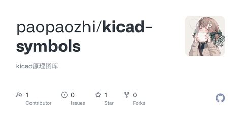 Github Paopaozhikicad Symbols Kicad原理图库