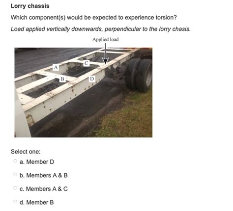 Solved Lorry Chassis Which Components Would Be Expected To