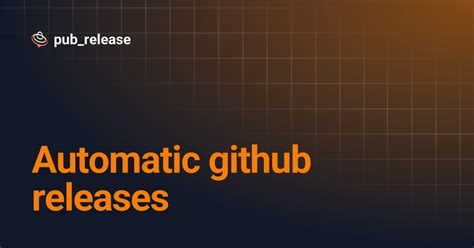 Automatic Github Releases Pub Release