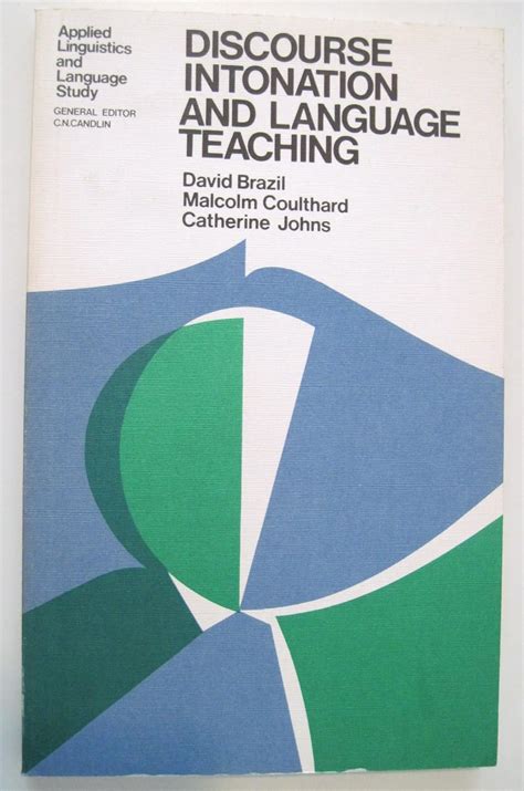 discourse intonation and language teaching coulthard malcolm