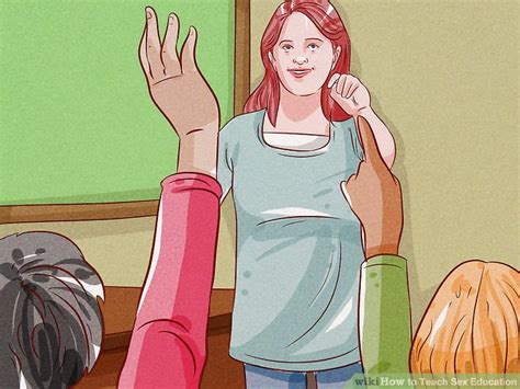 Ways To Teach Sex Education Wikihow