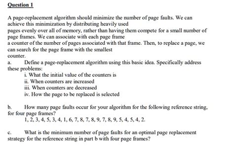 a page replacement algorithm should minimize the number of page faults