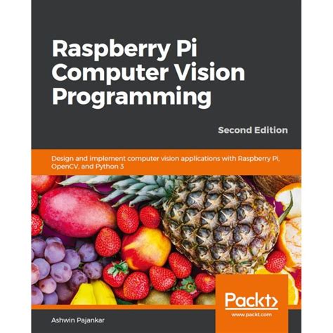raspberry pi computer vision programming รุ่นที่สอง ออกแบบและใช้งาน