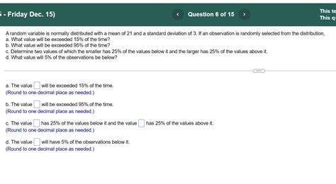Solved A Random Variable Is Normally Distributed With A Mean